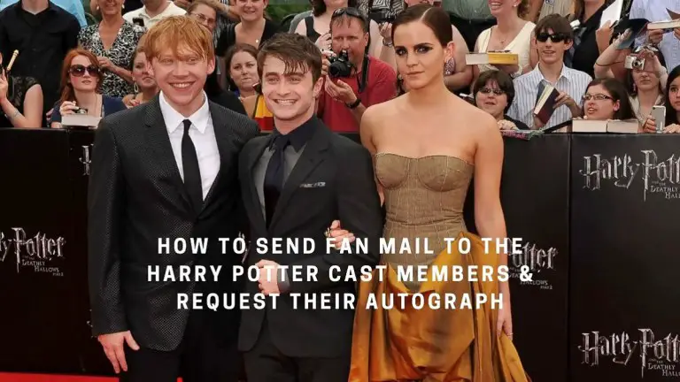 How to Send Fan Mail to The Harry Potter Cast & Request Autographs From ...