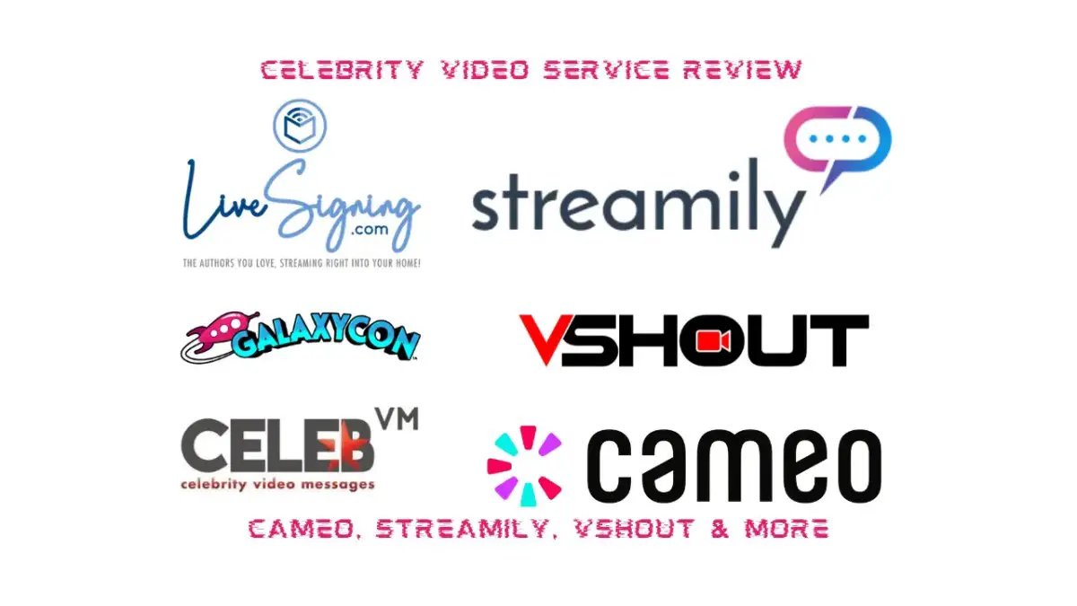 Celebrity Video Service Review: Cameo, GalaxyCon, Streamily, vShout ...