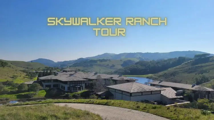 Skywalker Ranch Tour Review [Cost, How-To Visit, and FAQs] – Tales From ...