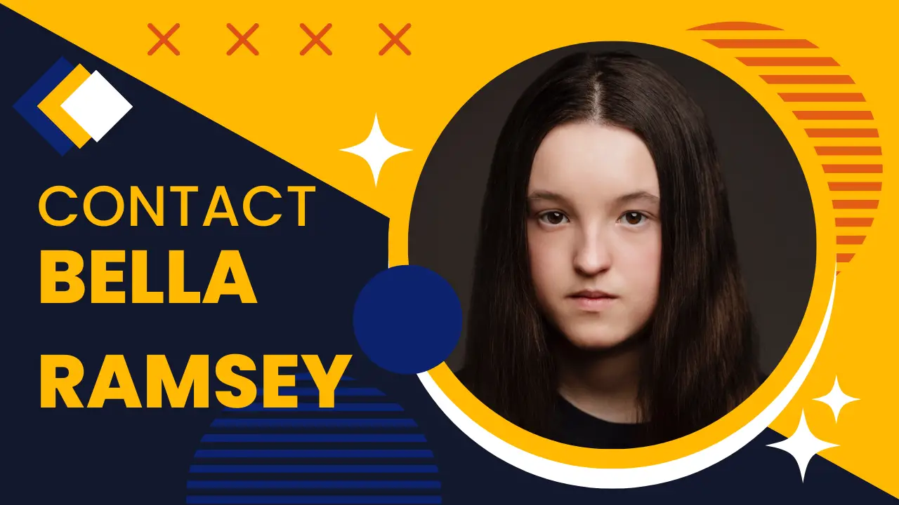 Contact Bella Ramsey [Address, Email, Phone, DM, Fan Mail] – Tales From ...