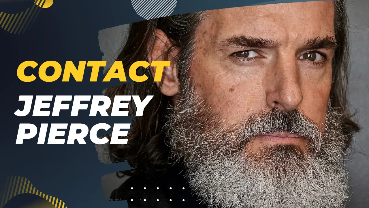 Contact Jeffrey Pierce [Address, Email, Phone, DM, Fan Mail]