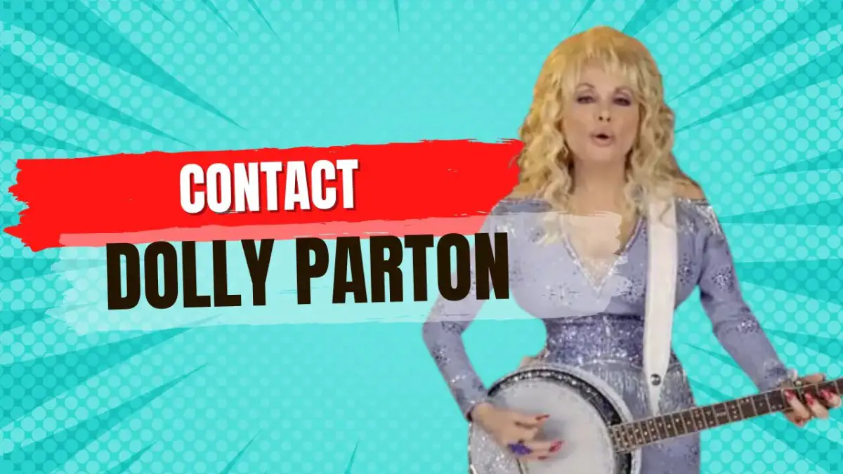 Contact Dolly Parton [Address, Email, Phone, DM, Fan Mail] – Tales From ...
