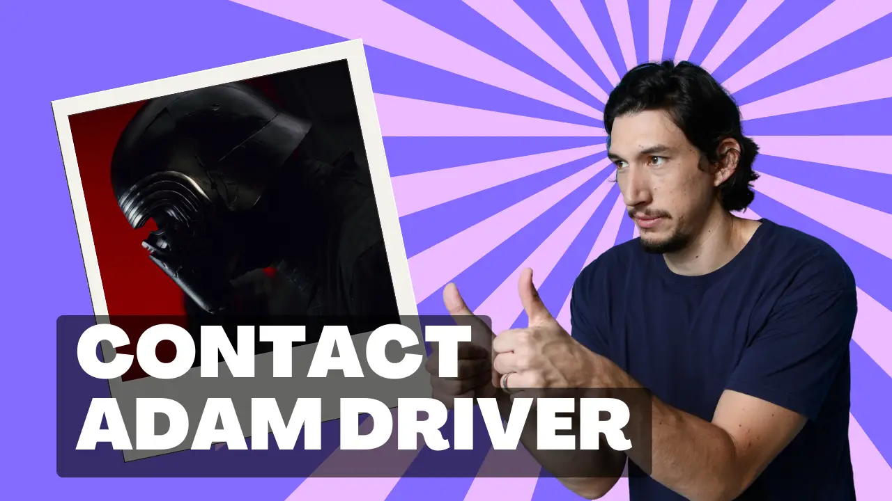 Contact Adam Driver [Address, Email, Phone, DM, Fan Mail] – Tales From ...