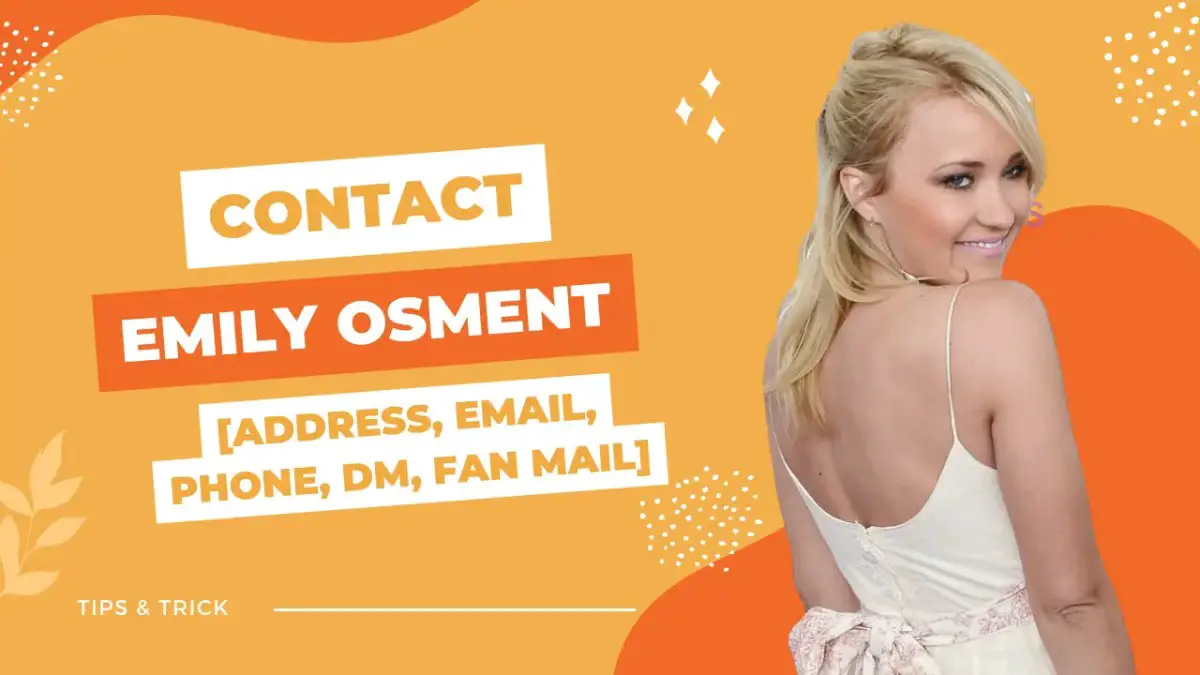 Contact Emily Osment [Address, Email, Phone, DM, Fan Mail] – Tales From ...