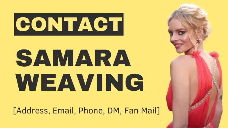 Contact Samara Weaving [Address, Email, Phone, DM, Fan Mail] – Tales From The Collection