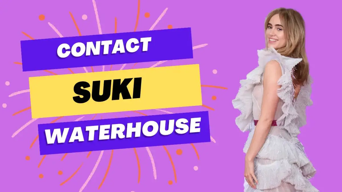 Contact Suki Waterhouse [Address, Email, Phone, DM, Fan Mail] – Tales ...