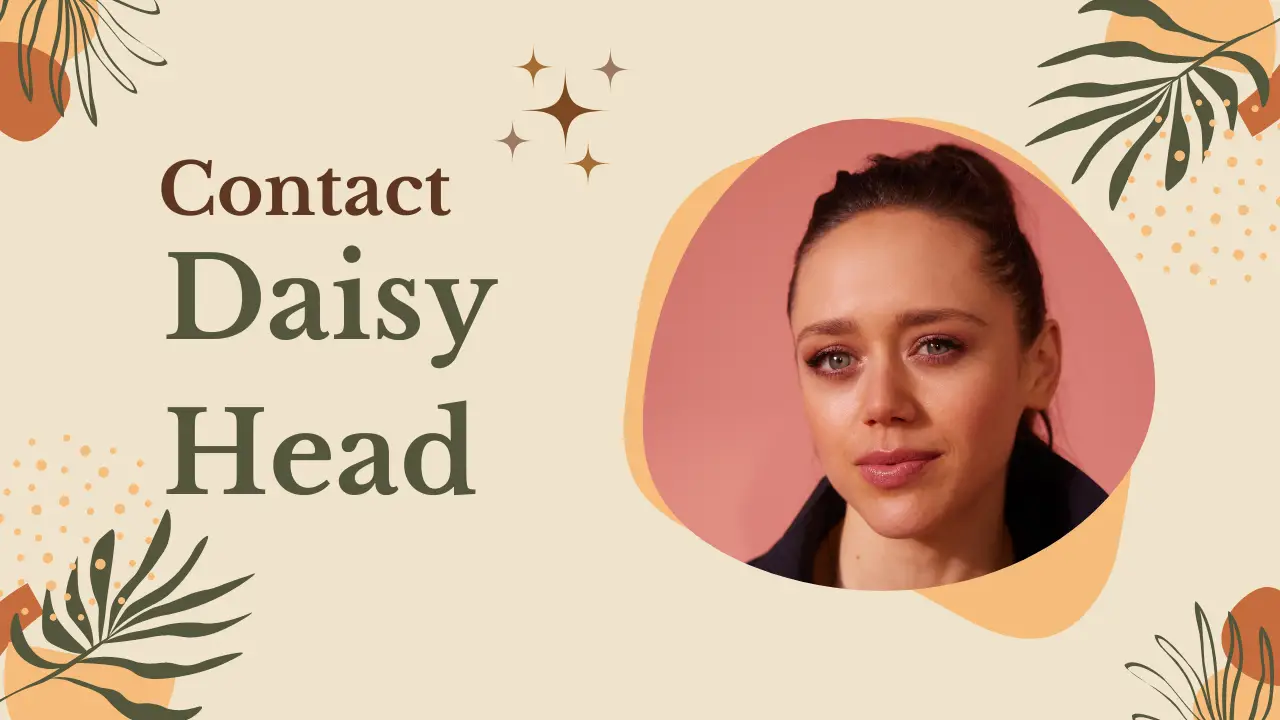 Contact Daisy Head [Address, Email, Phone, DM, Fan Mail] – Tales From The Collection
