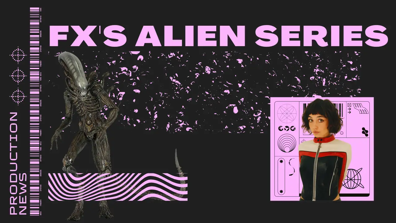 An Exclusive Look at FX’s Revival of Alien – Tales From The Collection