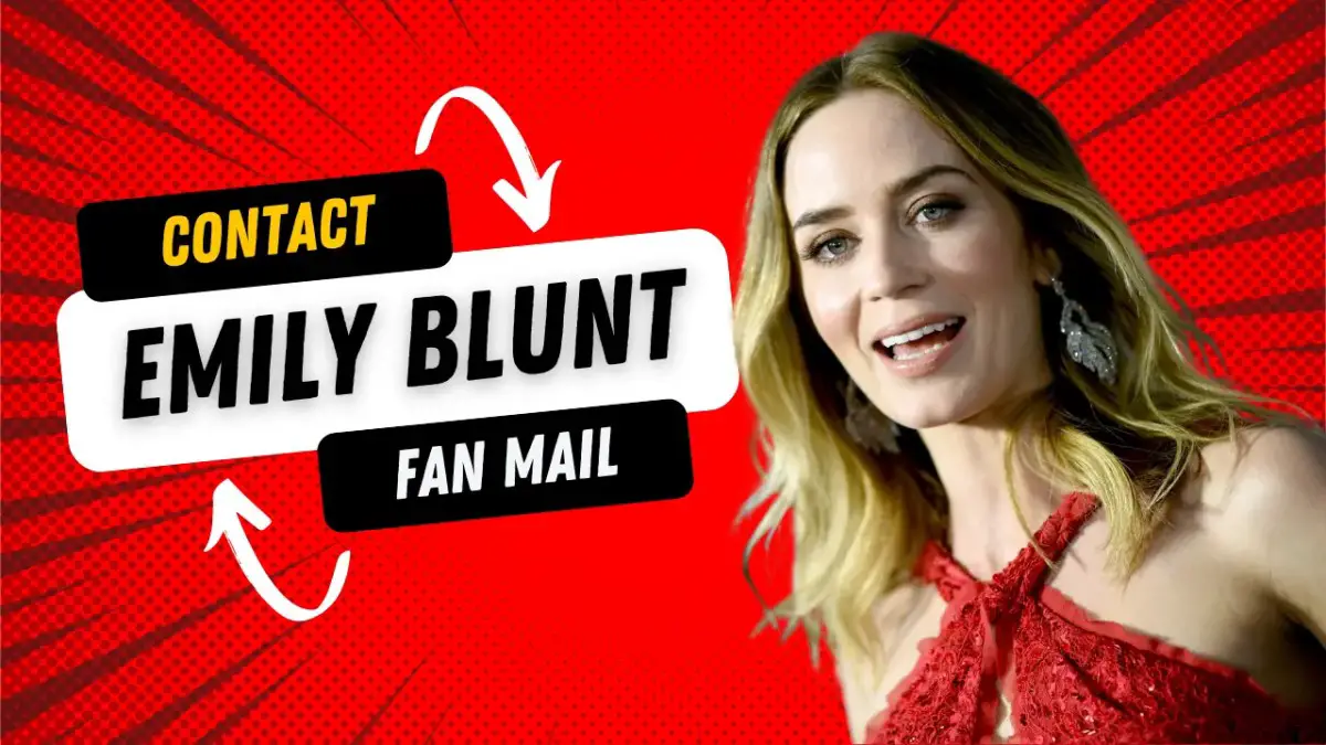 Contact Emily Blunt [Address, Email, Phone, DM, Fan Mail] – Tales From ...