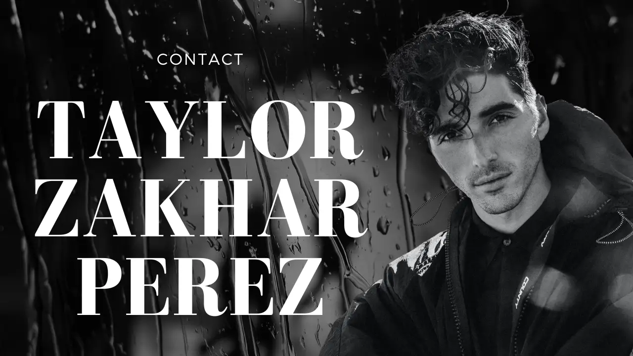 Contact Taylor Zakhar Perez [Address, Email, Phone, DM, Fan Mail ...