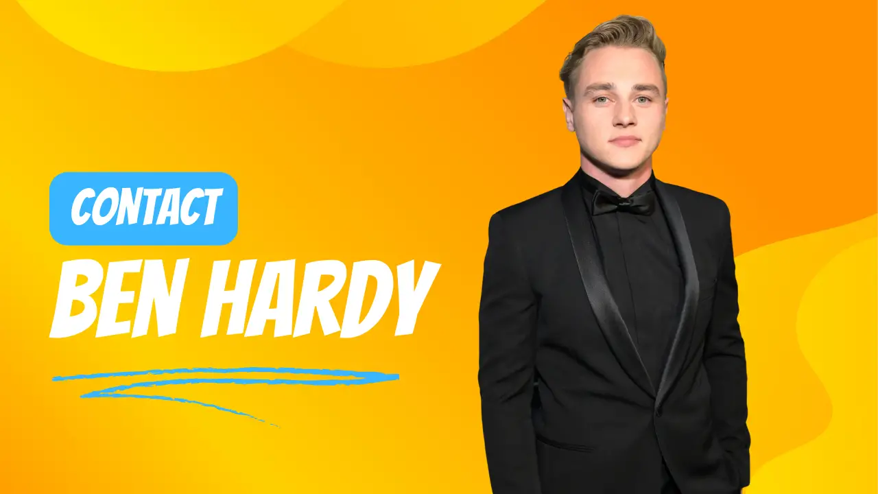 Contact Ben Hardy [Address, Email, Phone, DM, Fan Mail] – Tales From ...