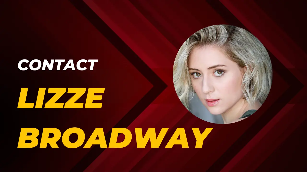 Contact Lizze Broadway [Address, Email, Phone, DM, Fan Mail] – Tales ...