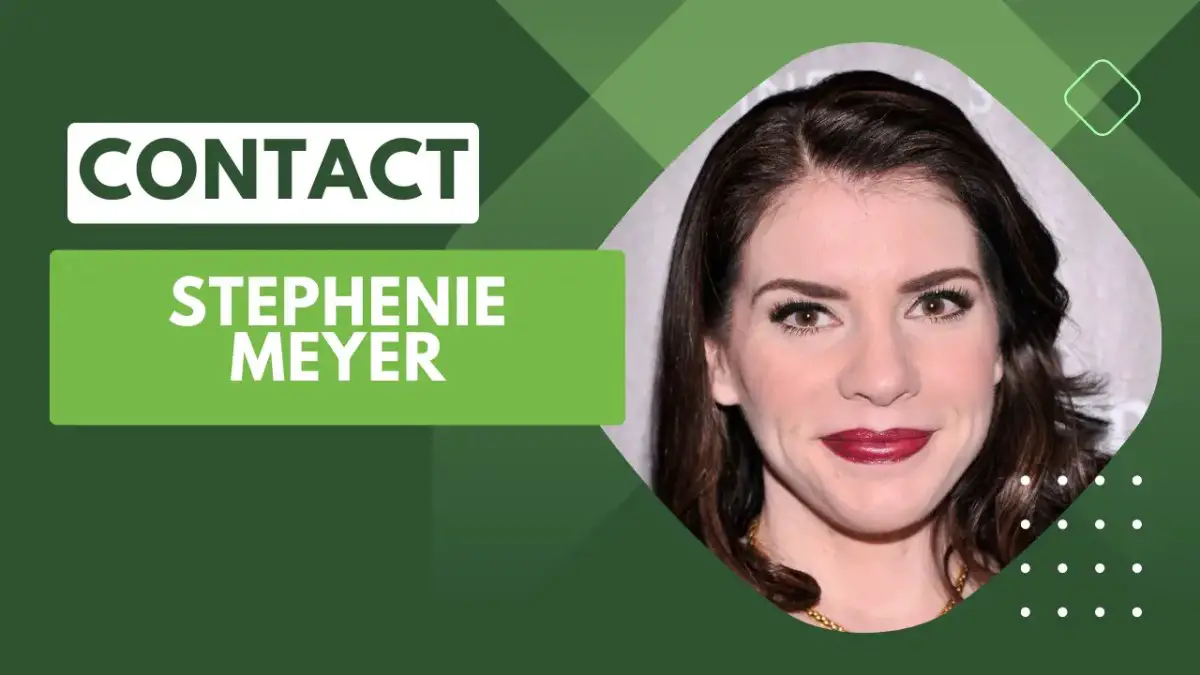 Contact Stephenie Meyer [Address, Email, Phone, DM, Fan Mail] – Tales From The Collection