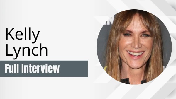 A Conversation with Kelly Lynch: Reflecting on a Diverse and Impactful ...