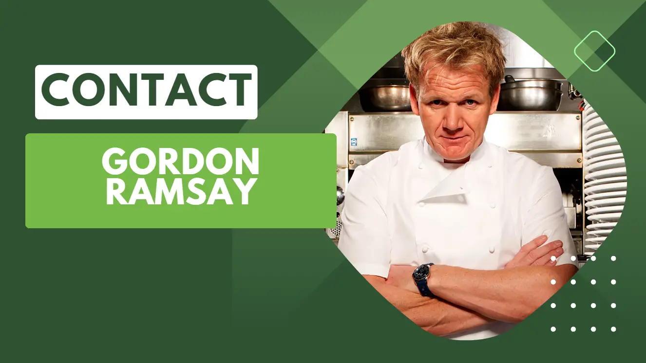 Contact Gordon Ramsay [Address, Email, Phone, DM, Fan Mail] – Tales ...