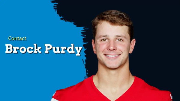 Brock Purdy Contact Info: [Fan Mail, Business, Autographs, & More ...