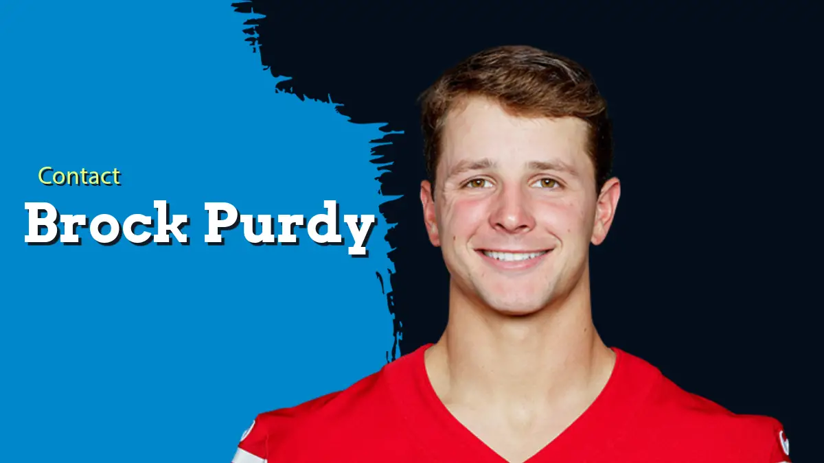 Brock Purdy Contact Info: [Fan Mail, Business, Autographs, & More ...