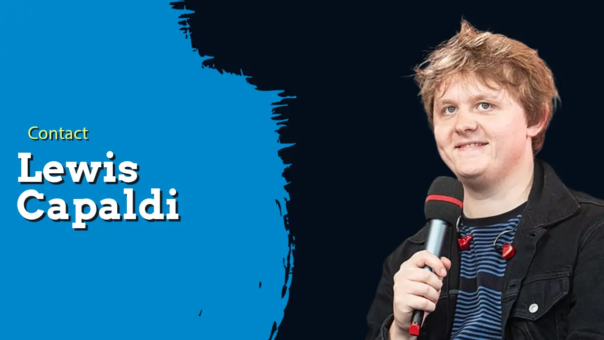 Lewis Capaldi Contact Info: [Fan Mail, Business, Autographs, & More ...