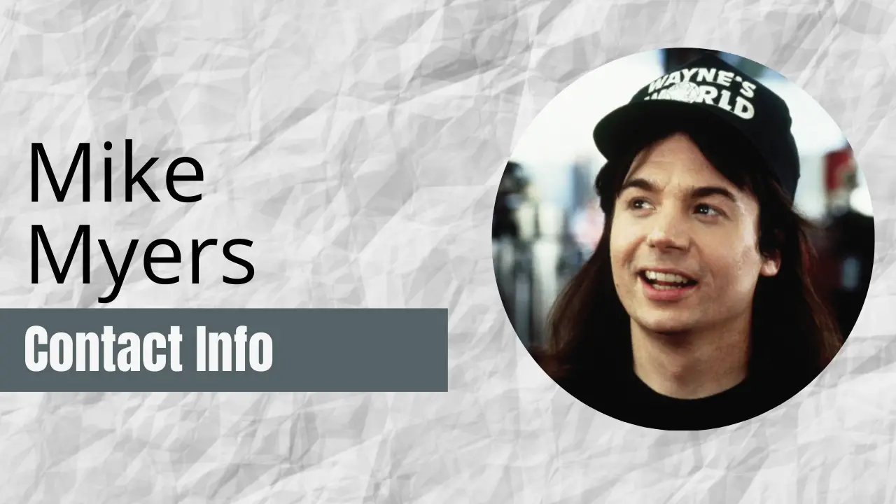 Mike Myers Contact Info: [Fan Mail, Business, Autographs, & More ...