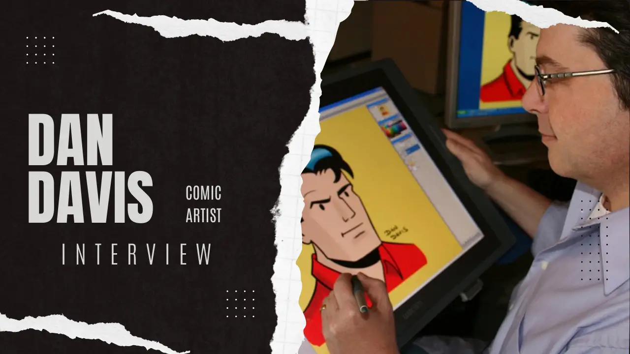 Dan Davis: A Look at the Comic Artist Behind the Classics – Tales From The Collection