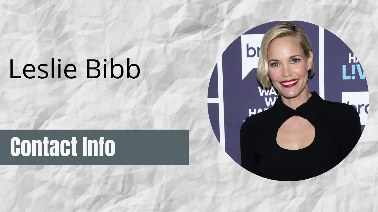 Leslie Bibb Contact Info – Tales From The Collection