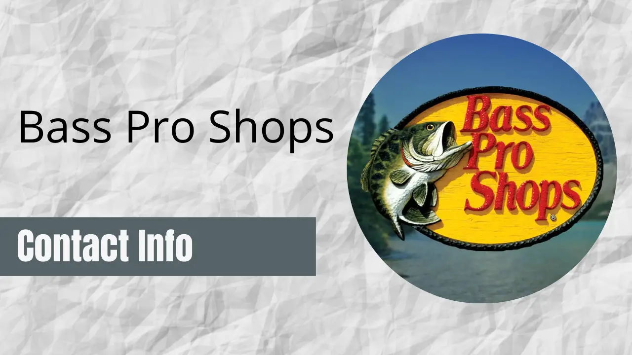 Bass Pro Shops Contact Info: [Fan Mail, Business, Autographs, & More ...