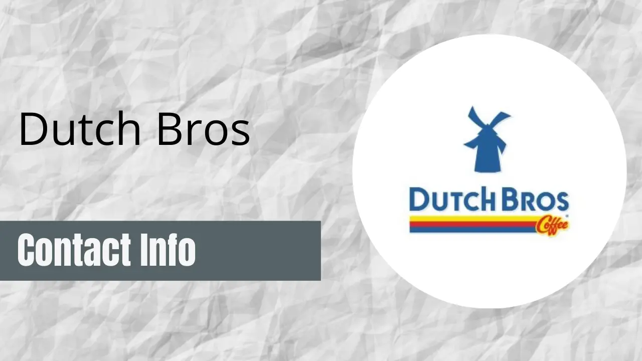 Dutch Bros Contact Info: [Fan Mail, Business, Autographs, & More ...
