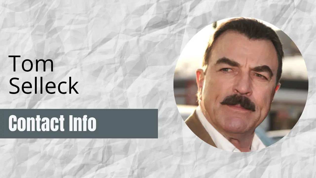 Tom Selleck Contact Info: [Fan Mail, Business, Autographs, & More ...