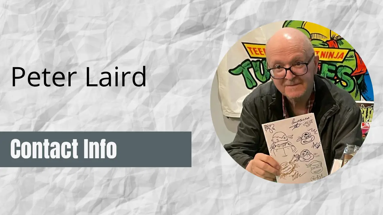 Peter Laird Contact Info: [Fan Mail, Business, Autographs, & More ...