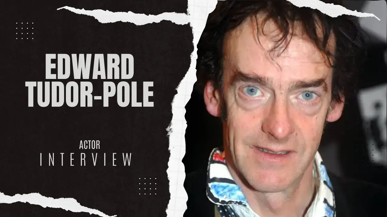Edward Tudor-Pole Discusses Harry Potter and His Career